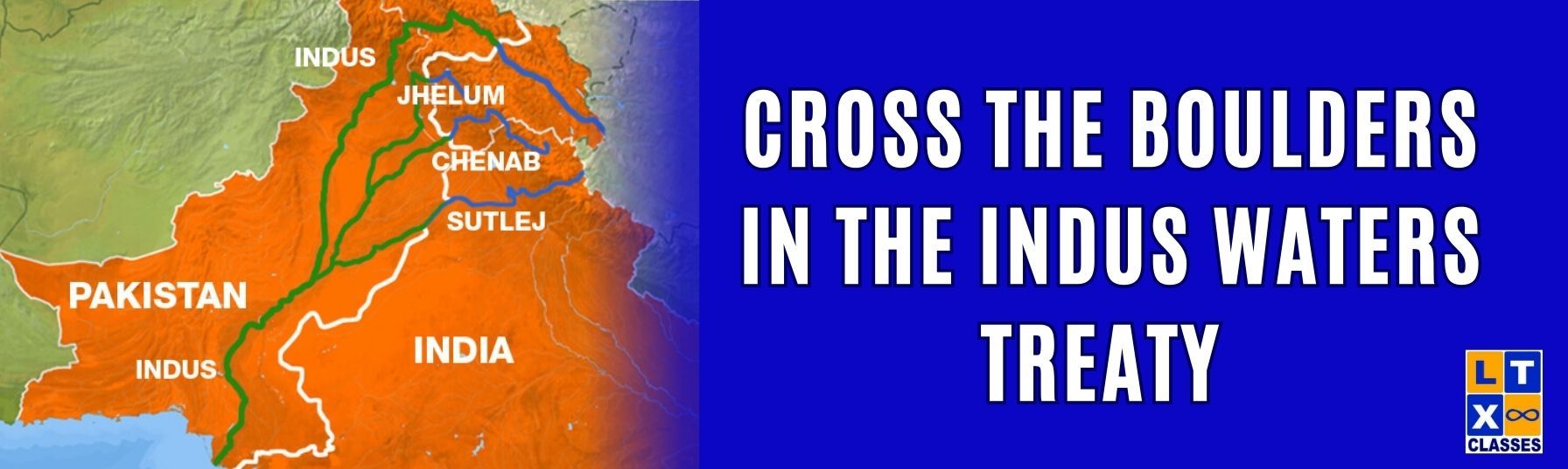 Cross the boulders in the Indus Waters Treaty