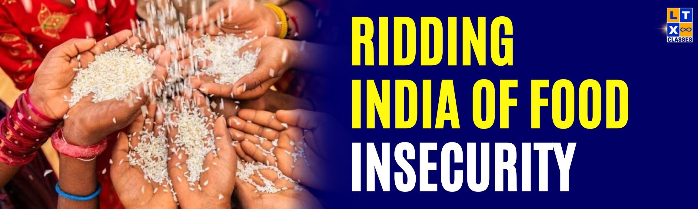 Ridding India of Food Insecurity