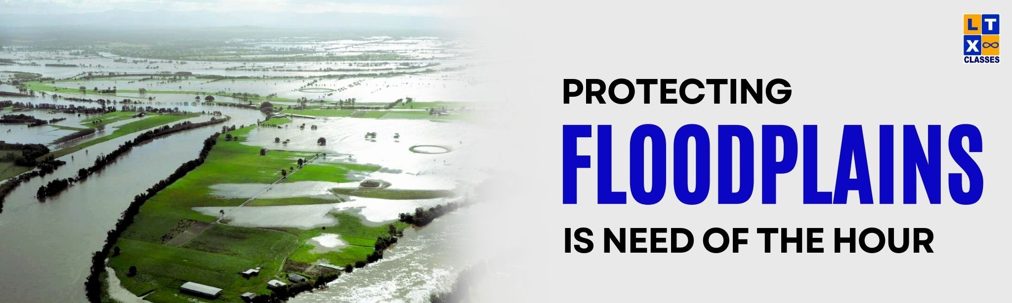 Protecting floodplains is need of the hour